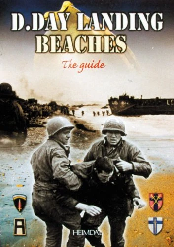 THE D-DAY LANDING Beaches: The Guide £3.56 - PicClick UK