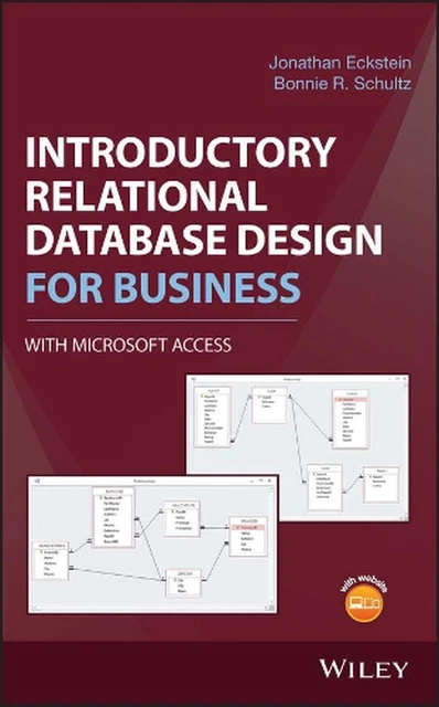 INTRODUCTORY RELATIONAL DATABASE Design for Business, with Microsoft Access by J EUR 119,92 ...