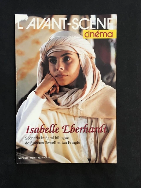 L'AVANT SCENE CINEMA N° 420 - Isabelle Eberhardt de Sewell et Pringle , bilingue EUR 5,00 ...