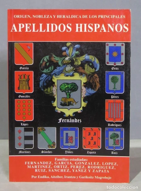ORIGEN, NOBLEZA Y heraldica de los principales apellidos hispanos EUR ...