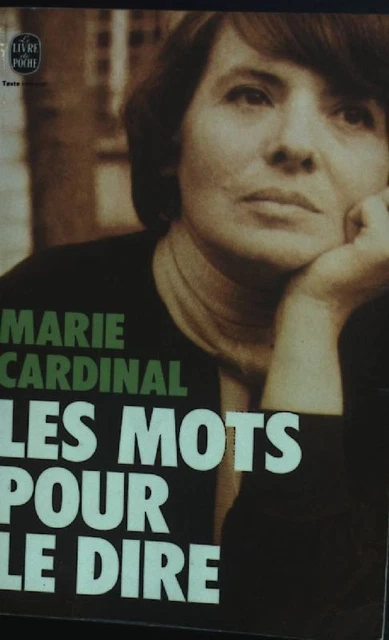 LES MOTS POUR le dire. Cardinal, Marie: EUR 5,75 - PicClick FR