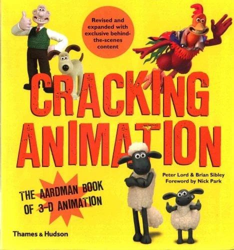 CRACKING ANIMATION THE Aardman Book of 3-D Animation 9780500291993 ...