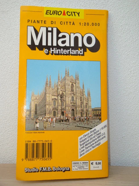 CARTINA MAPPA DI MILANO e Interland - F.M.B Bologna EURO-CITY Scala 1: ...