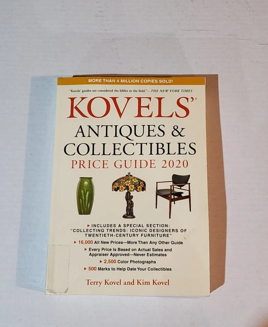 KOVELS' ANTIQUES AND Collectibles Price Guide 2020 by Kim Kovel and ...
