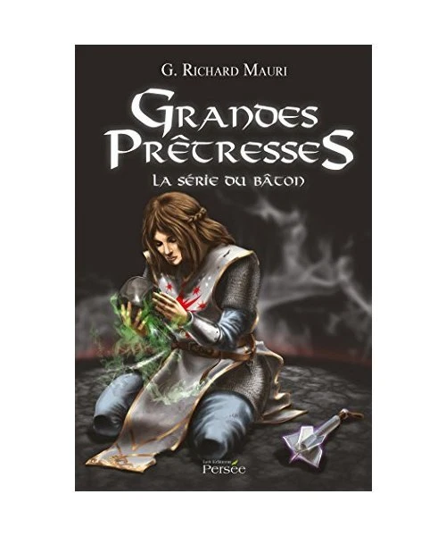 GRANDES PRETRESSES LA SERIE DU BATON: La série du bâton, Mauri, G ...