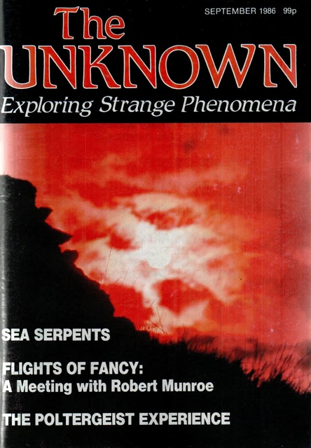 THE UNKNOWN EXPLORING Strange Phenomena Magazine September 1986 Issue ...