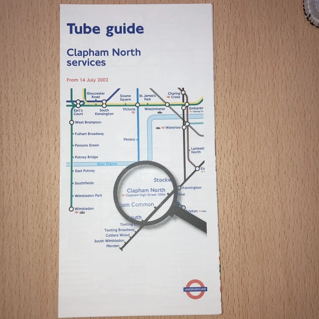 LONDON. UNDERGROUND TUBE Guide. (. Clapham North. July. 2002. ) £1.99 ...