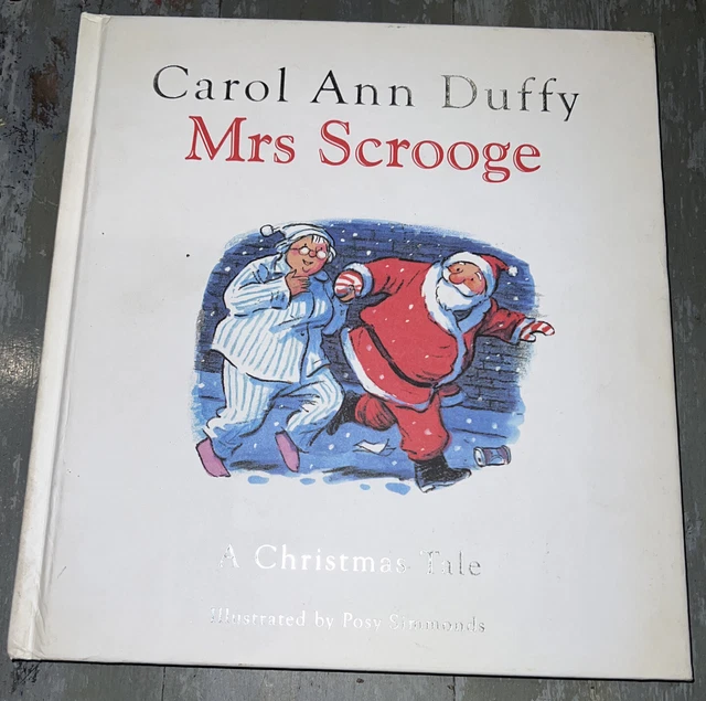 MRS SCROOGE: CAROL Ann Duffy-HB-2015 First Edition-A Christmas Tale EUR ...