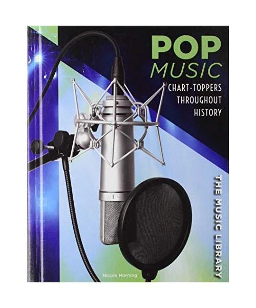 POP MUSIC: CHART-TOPPERS Throughout History, Nicole Horning EUR 26,45 ...
