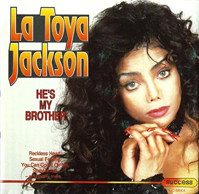 LA TOYA JACKSON - La Toya Jackson - Hes my brother CD (N/A) audio ...