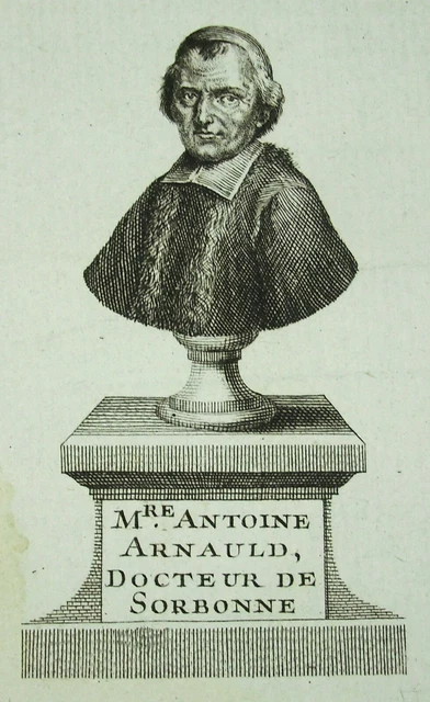 LE GRAND ANTOINE Arnauld janséniste Sorbonne Philosophe mathématicien ...