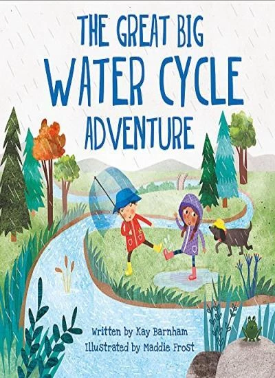 THE GREAT BIG Water Cycle Adventure (Look and Wonder). par Barnham ...