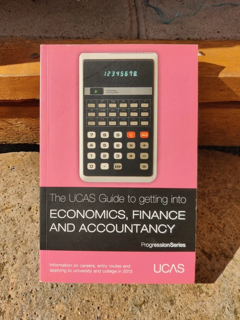 THE UCAS GUIDE to Getting into Economics, Finance and Accountancy at ...