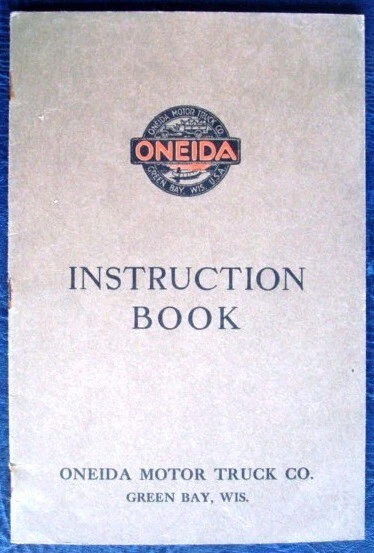 ONEIDA MOTOR TRUCKS Instruction Book Models A B C D E Manual Handbook ...