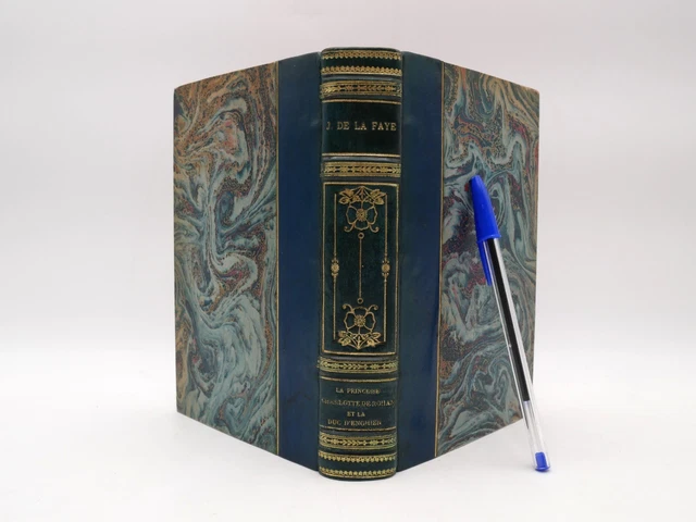 (1905) JACQUES DE LA FAYE - La PRINCESSE Charlotte De ROHAN et le DUC D ...