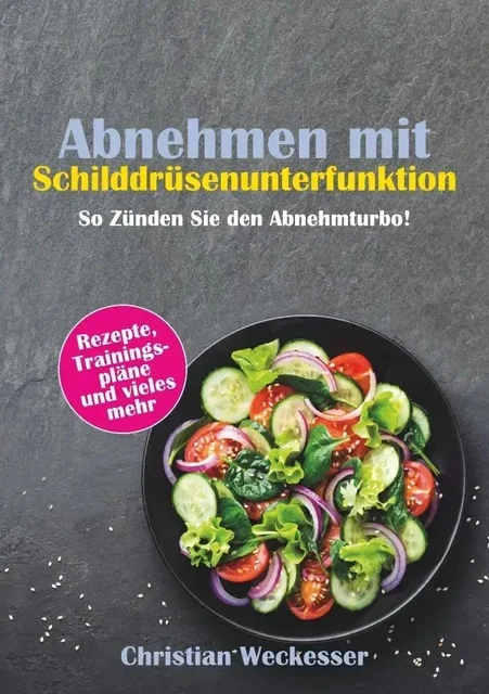 ABNEHMEN MIT SCHILDDRÜSENUNTERFUNKTION | Christian Weckesser | Deutsch ...
