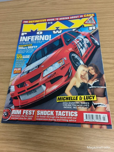 MAX POWER MAGAZINE March 2005 Lucy Pinder Michelle Marsh Model Evo VIII ...