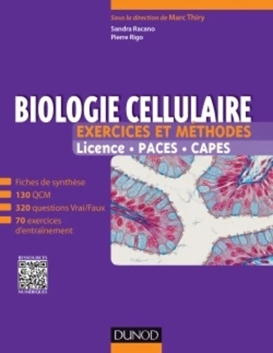 BIOLOGIE CELLULAIRE - Exercices et methodes: Fiches de cours et 500 QCM et exerc EUR 3,06 ...