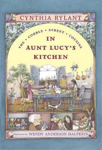 CYNTHIA RYLANT IN Aunt Lucy's Kitchen (Poche) Cobble Street Cousins EUR ...