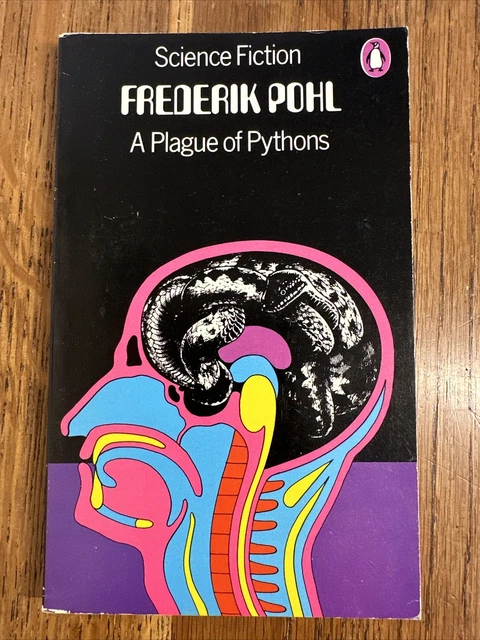 A PLAGUE OF Pythons by Frederik Pohl 1973 UK Penguin PB 1st David ...