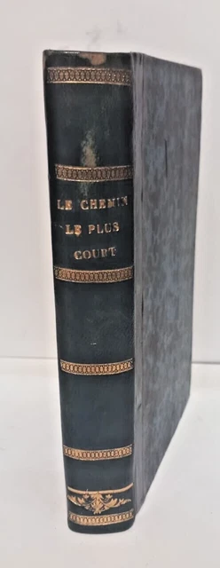 LE COMTE D'ANTIOCHE - Le Chemin Le Plus Court - Ex-Libris - A. Karr - 1856 EUR 9,00 - PicClick FR