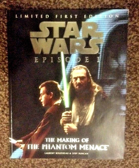 STAR WARS EPISODE One : The Making of the Phantom Menace by Jody Duncan ...
