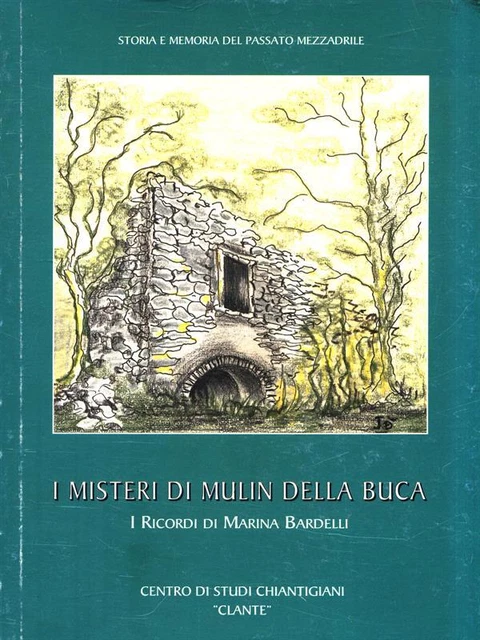 I MISTERI DI Mulin Della Buca Storia Dei Paesi Aa.vv. Centro Studi ...