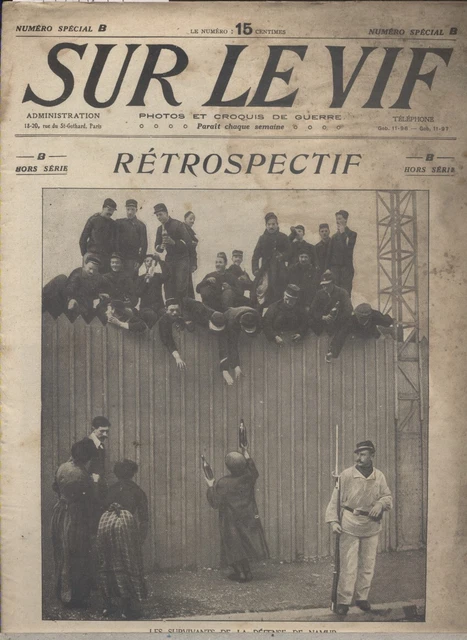 SUR LE VIF. Hebdomadaire. Photos et croquis de guerre. Num ro sp cial B ...