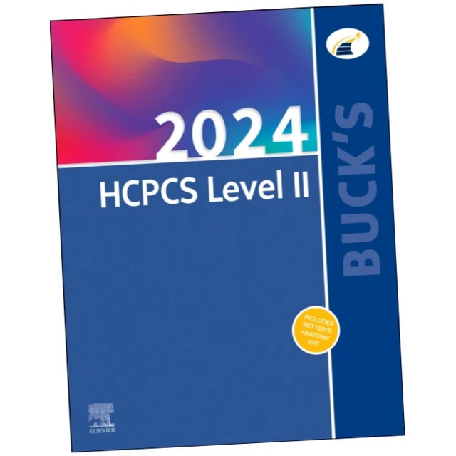 BUCK'S 2024 HCPCS Level II - Elsevier (2024, Spiral bound) Z1 £91.49 ...