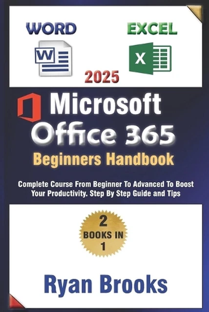 MASTER MICROSOFT EXCEL and Word: The Complete 2025 Guide for Beginners ...