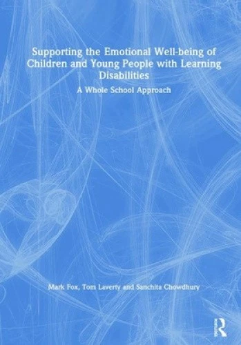 SUPPORTING THE EMOTIONAL Well-Being of Children and Young People with ...