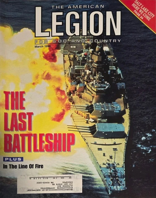 AMERICAN LEGION MAGAZINE March 1996 Issue "The Last Battleship" £11.10 ...