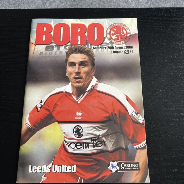 MIDDLESBROUGH FC V Leeds United Fc 26/8/2000 F.a.premiership Program £1 ...