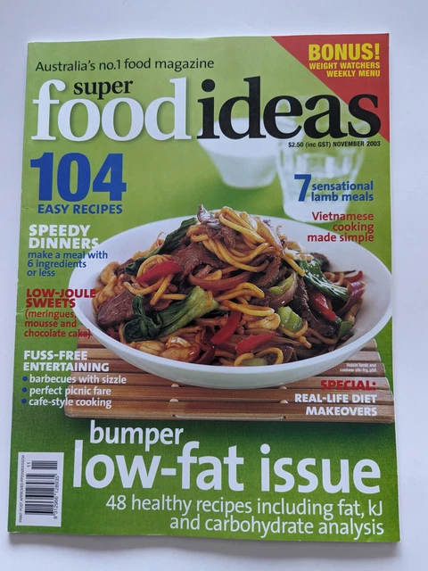 SUPER FOOD IDEAS Magazine Issue 43 Nov 2003 GC Australia's No. 1 Food ...
