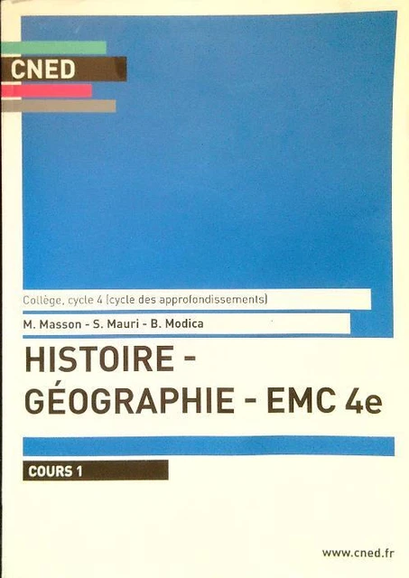 HISTOIRE - GEOGRAPHIE - Emc 4E - Cours 1 Aa.vv. Cned 2021 \ Brossura EUR 15,50 - PicClick FR