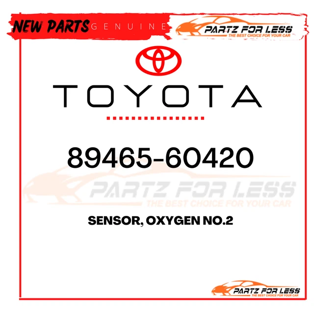 CAPTEUR D'OXYGÈNE N°2 TOYOTA GENUINE Land Cruiser 89465-60420 NEUF OEM ...