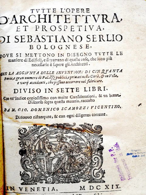 SERLIO, SEBASTIANO Tutte l'opere d'architettura, et prospetiva Venezia ...