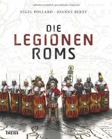 DIE LEGIONEN ROMS de Nigel Pollard, Joanne Berry | Livre | état très ...