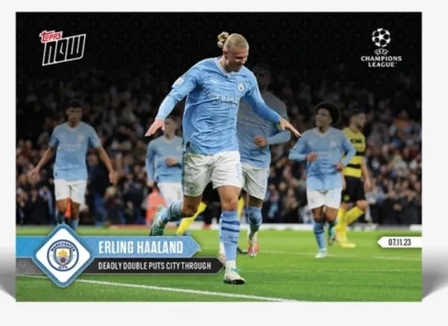 ERLING HAALAND - Deadly double puts City through - UCL TOPPS NOW® Card ...
