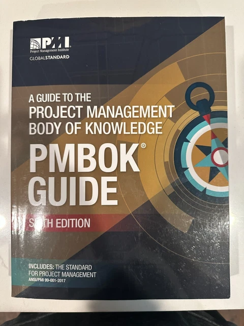 A GUIDE TO the Project Management Body of Knowledge (PMBOK Guide) 6th ...