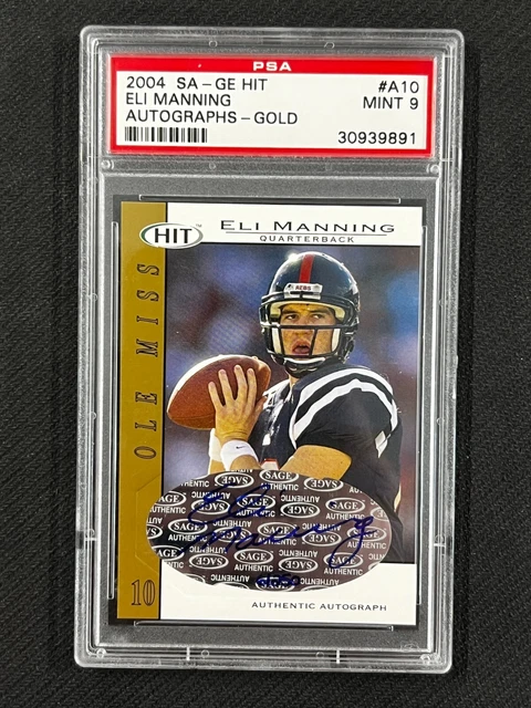 PSA 9 2004 Sage Hit #A10 Eli Manning Auto RC Giants Ole Miss OR /250 ...