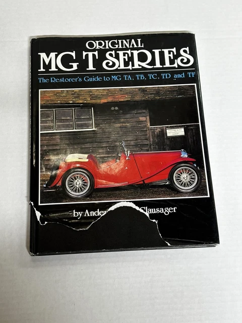 ORIGINAL MG T Series Restorers Guide Anders Clausager Hardcover Book ...