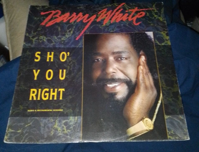 BARRY WHITE SHO You Right /VINYLE 12" 45 tr/min UK PS 1987 Neuf dans sa ...