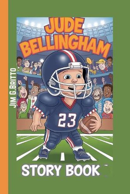 JUDE BELLINGHAM STORY Book: Lessons from a Young Soccer Legend by Jim G ...