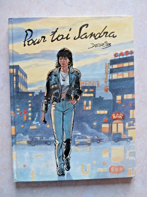 BANDE DESSINEE POUR Toi Sandra (Derib, 1996, Problematique De La Prostitution) EUR 10,00 ...