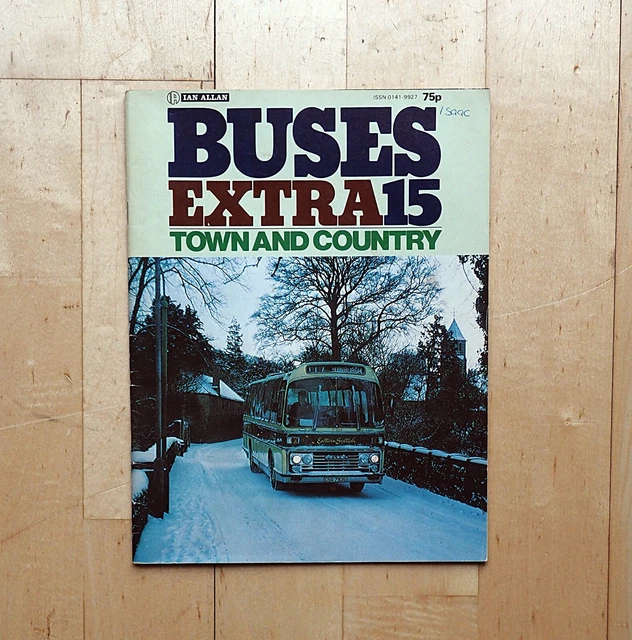 BUSES EXTRA MAGAZINE by Ian Allan. Issue 15 Town and Country £4.45 ...