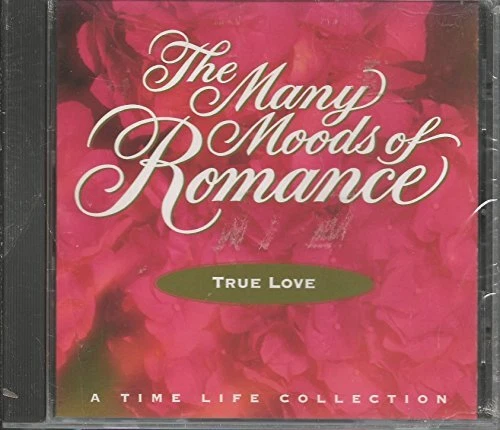 V/A ; PATSY Cline ; Tony Bennett ; Ju, Many Moods of Romance : True ...