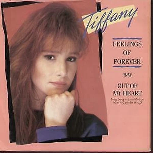 TIFFANY (80'S ARTIST) Feelings of Forever 7" vinyl UK MCA 1988 B/w out ...