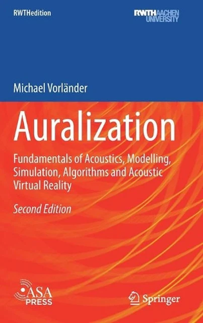 Auralization Fundamentals Of Acoustics Modelling Simulation