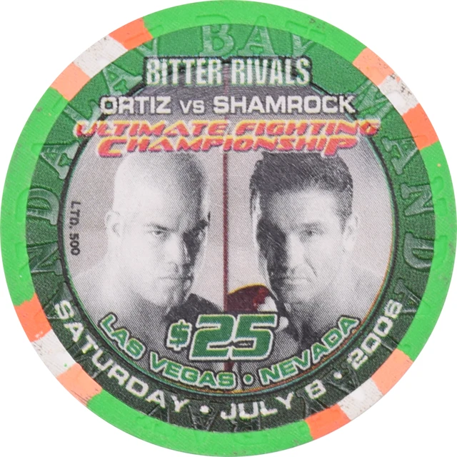 MANDALAY BAY CASINO Las Vegas Nevada $25 Ortiz VS Shamrock UFC Chip ...